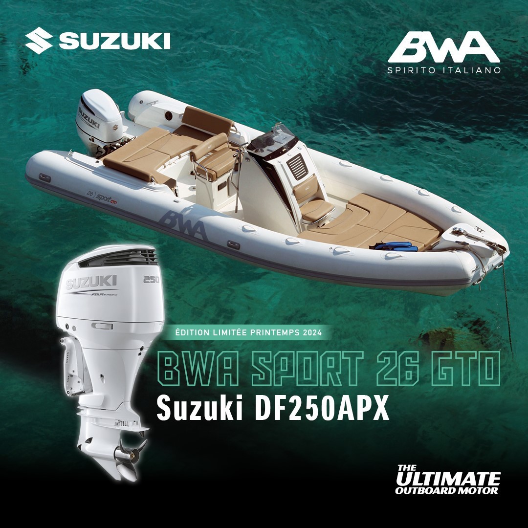 Suzuki Marine - BWA SPORT 26 GTO : l’alliance optimale avec le moteur Suzuki DF250APX